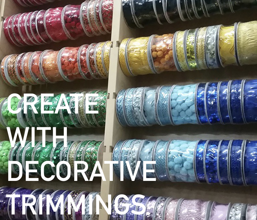 Create with Decorative Trimmings | Decorative Trimmings LLC